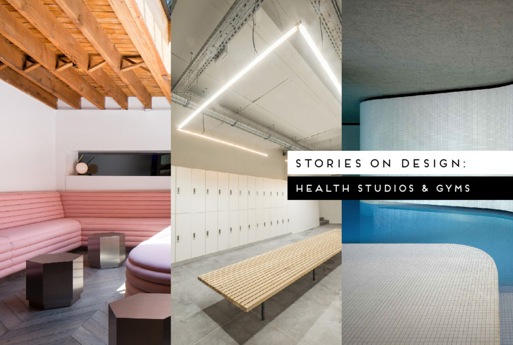 Stories On Design: The Rise of Designer Health Studios.