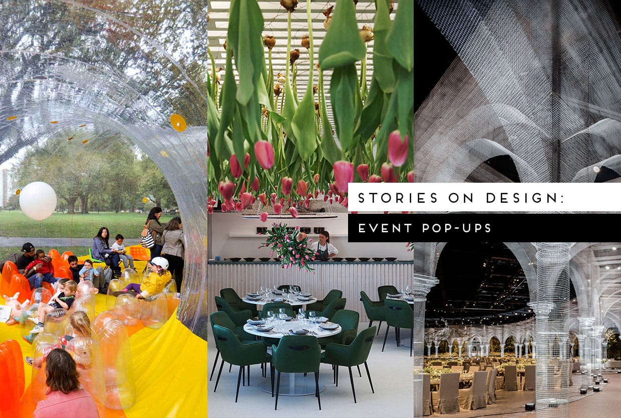 #StoriesOnDesignByYellowtrace: Hospitality + Event Pop-ups.