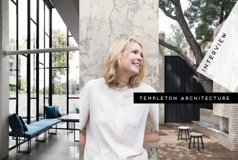 Interview: Emma Templeton of Templeton Architecture | Yellowtrace