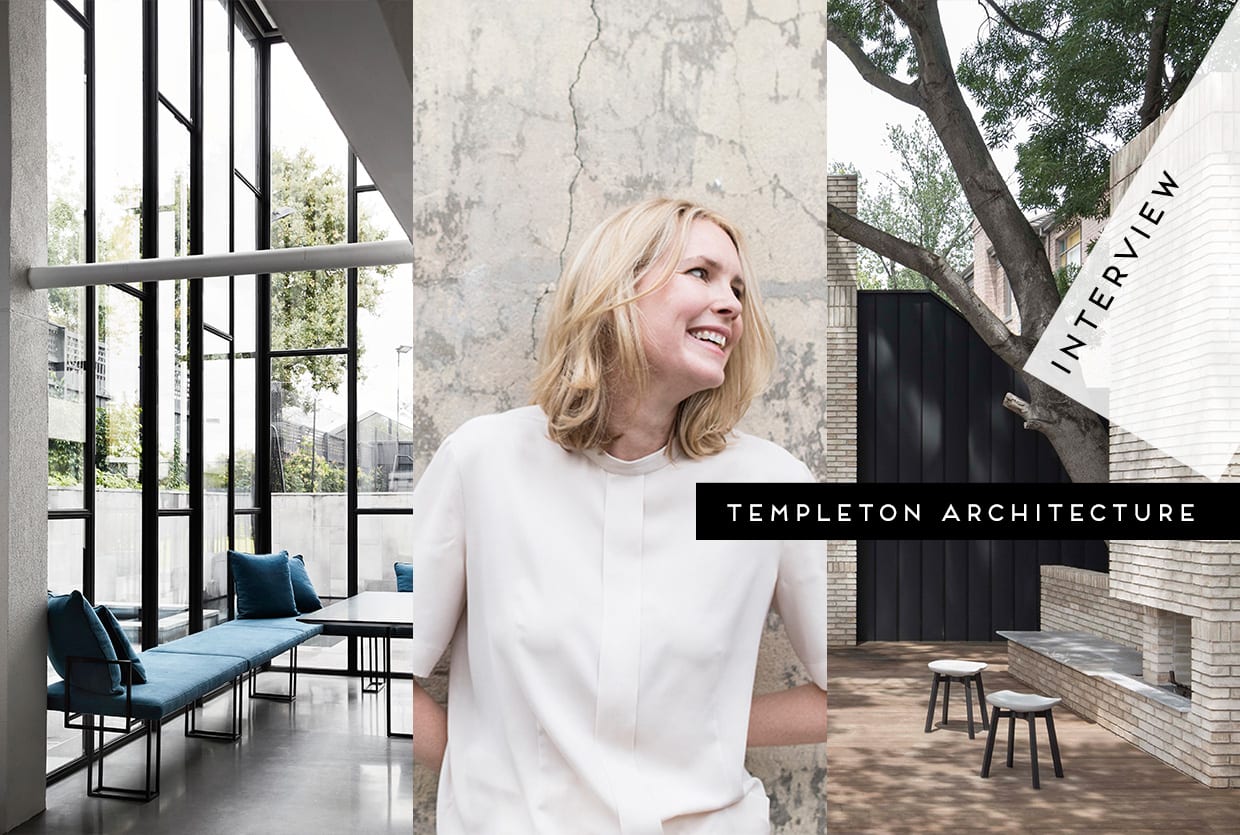 Interview: Emma Templeton of Templeton Architecture | Yellowtrace